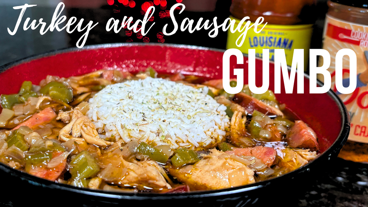 Turkey and Sausage Gumbo | Louisiana Gumbo Recipe – Cooking with the ...